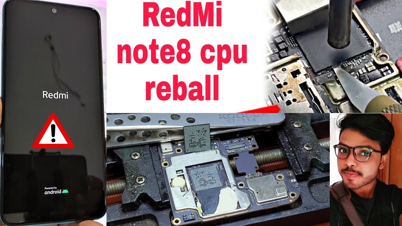 "Redmi Note 8 CPU Reballing: Step-by-Step Guide"? It's clear and ...