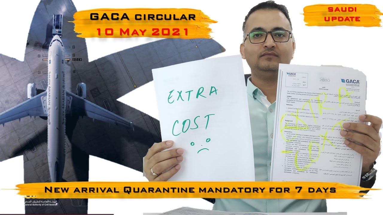 GACA New Circular, 7 Day Mandatory Institutional Quarantine for all new ...