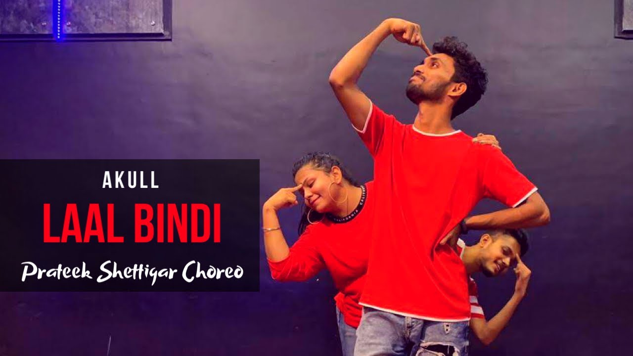 Laal Bindi | Akull | Prateek Shettigar Choreography | Dance Cover - YouTube
