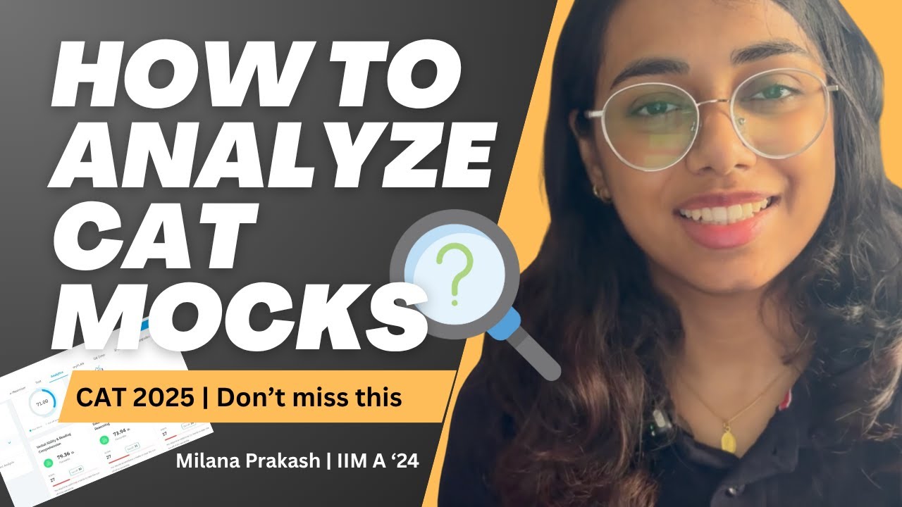 How to Analyse CAT mocks effectively? | CAT 2025 | IIM Alum - YouTube