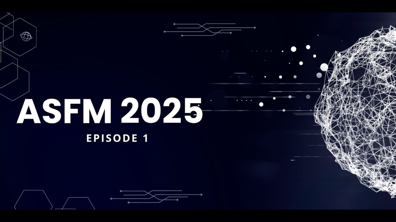 ASFM 2025 - Episode 1. - YouTube