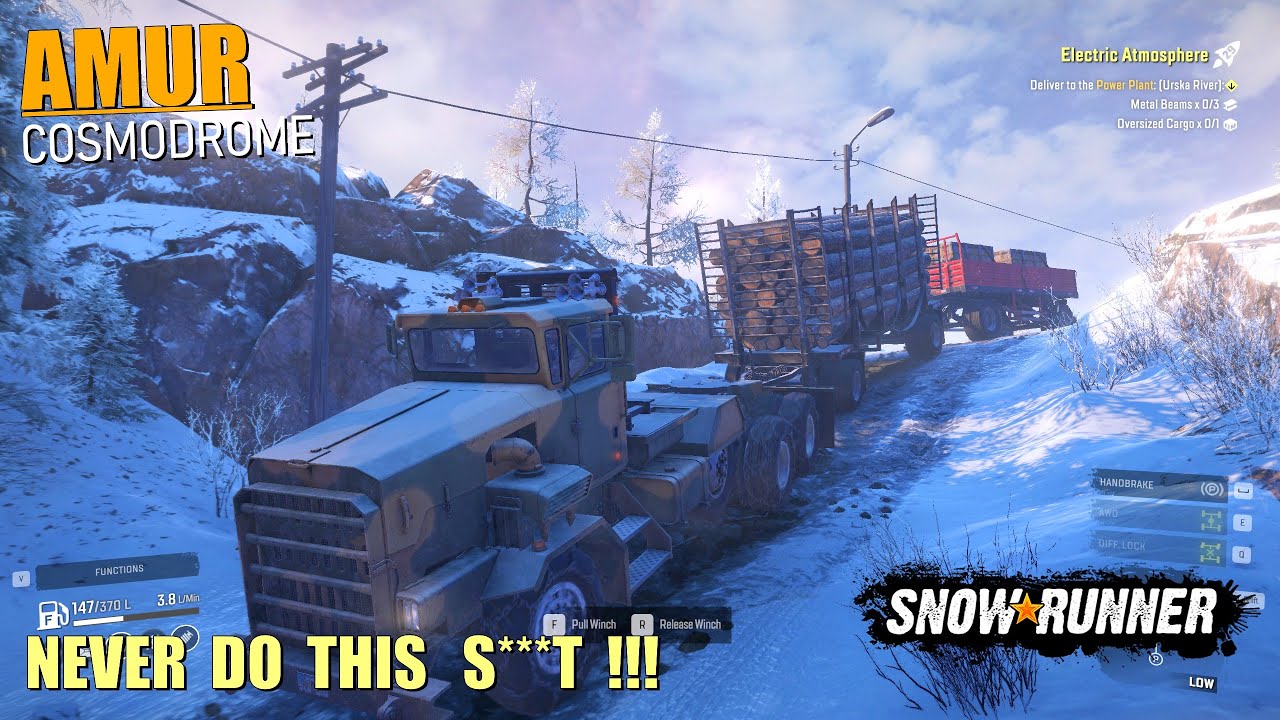 SnowRunner | PHASE 4 | AMUR (Cosmodrome) - NEVER Do THIS S**T ! 2K ...