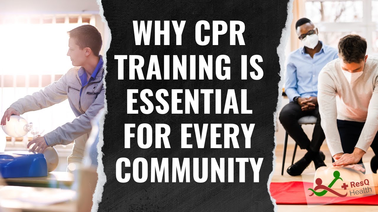 Why CPR Training is Essential for Every Community - YouTube