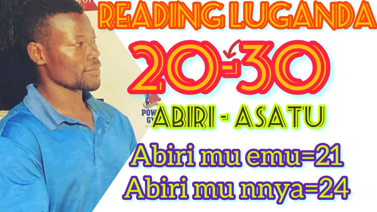 Learn Luganda and English Counting From 20-30 Twenty to Thirty/ okusoma oluzungu - YouTube