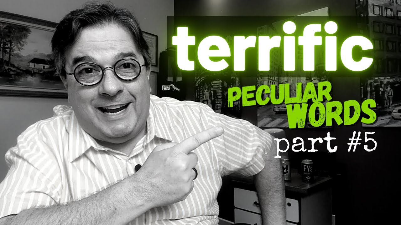 Terrific - Será que é o que é? - Peculiar Words #05 - YouTube