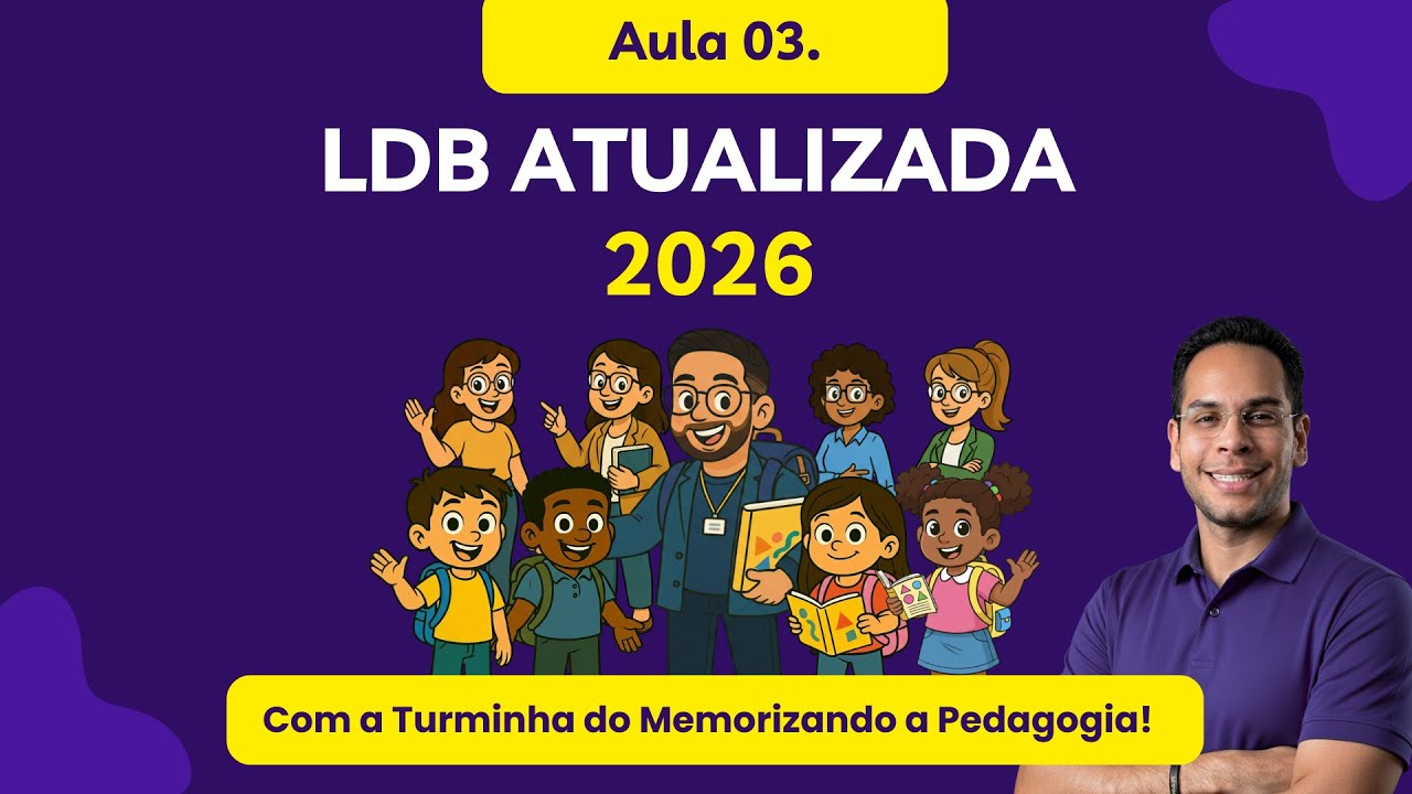 AULA 03 - JORNADA DOMINANDO A LDB - 2026 - YouTube