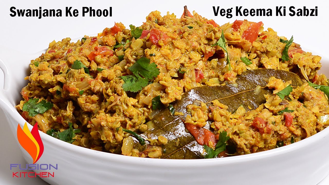 Swanjana Ke Phool ( FLOWER) Aur Veg Keema Ki Sabji,सहजन के फूल की सब्जी ...