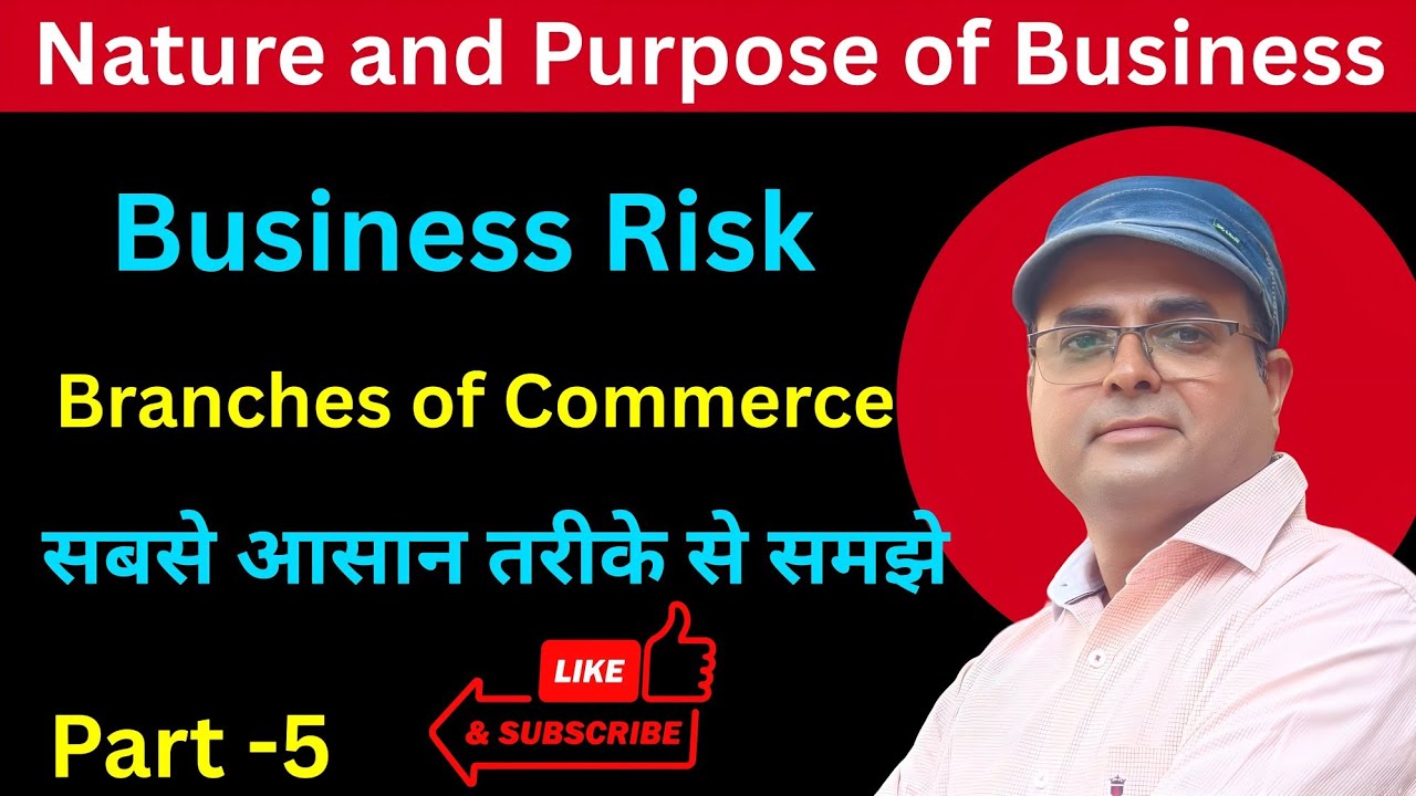 Branches of commerce | Nature and Purpose of Business Class 11 🔥🔥 - YouTube