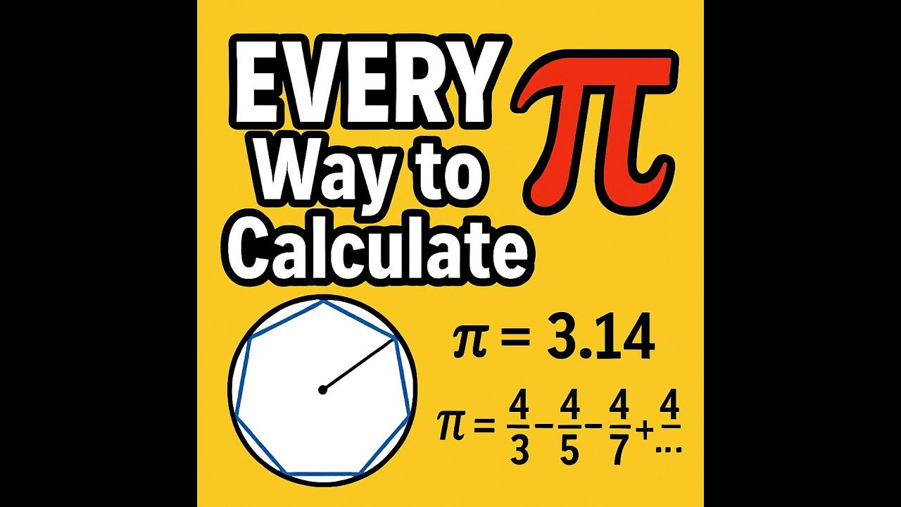 EVERY way to calculate Pi - YouTube