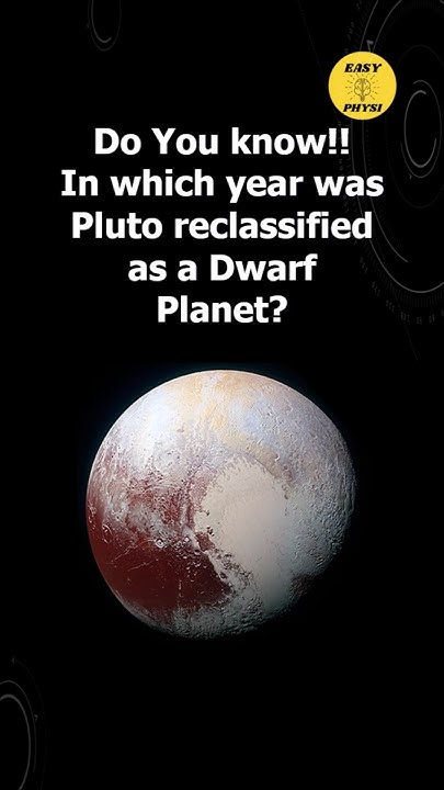 Pluto reclassified as a Dwarf Planet- Interesting Facts- 374 - YouTube