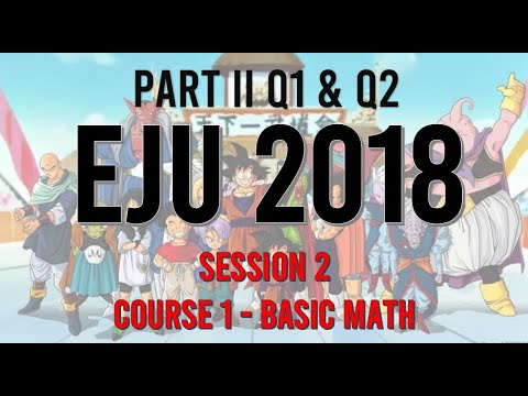 BASIC MATH Course 1 Part 2 From EJU 2018 session 2 - YouTube