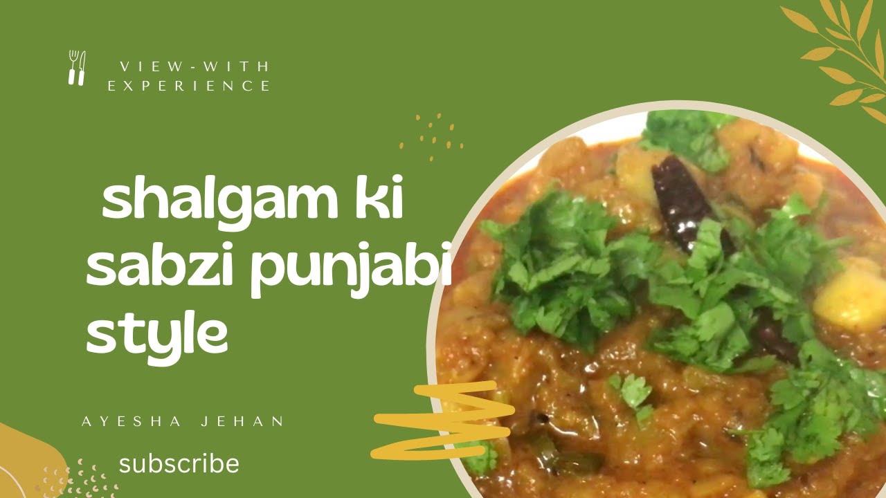 shalgham ki sabzi punjabi style recipe delicious healthy (view -with ...