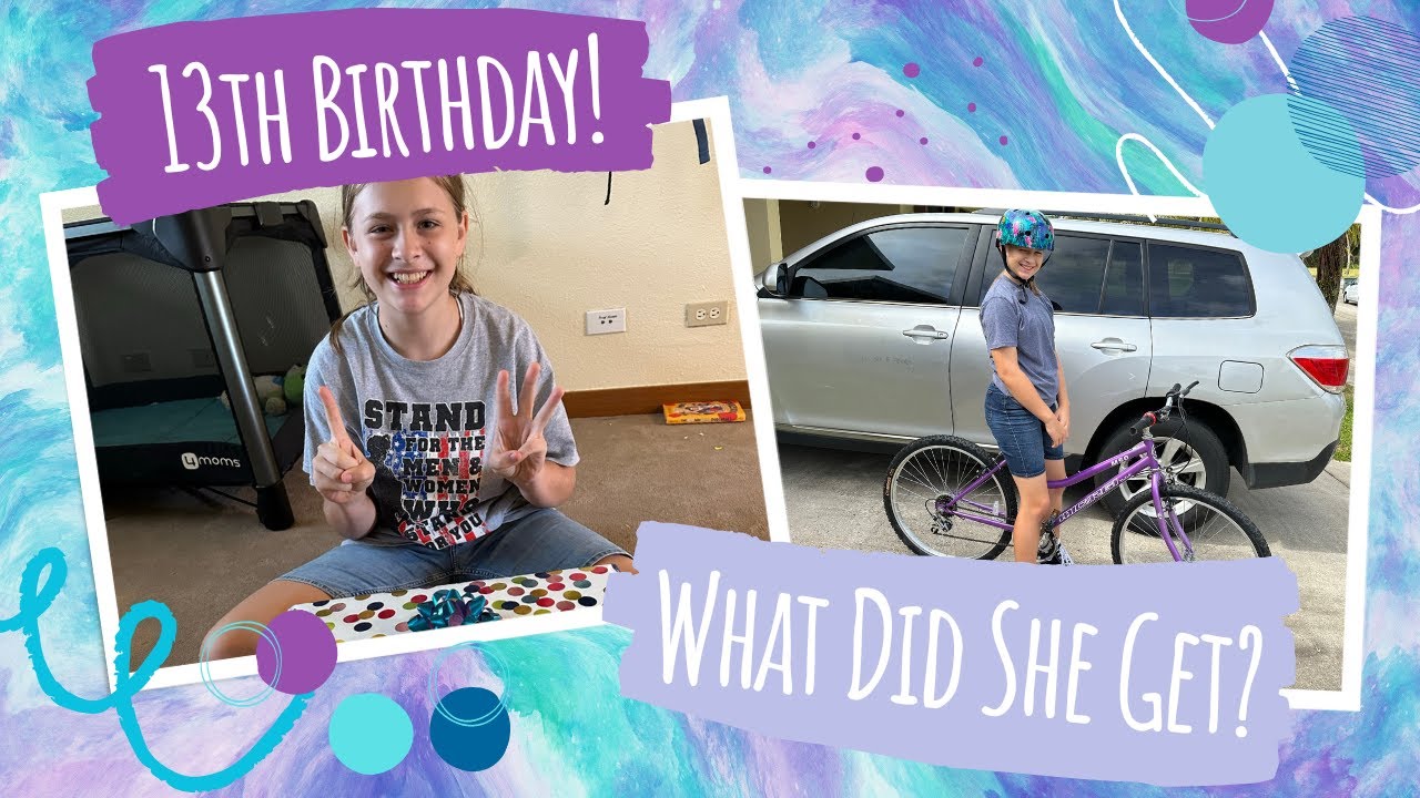 Happy 13th Birthday | What's in that Box?! | Large Family Living ...