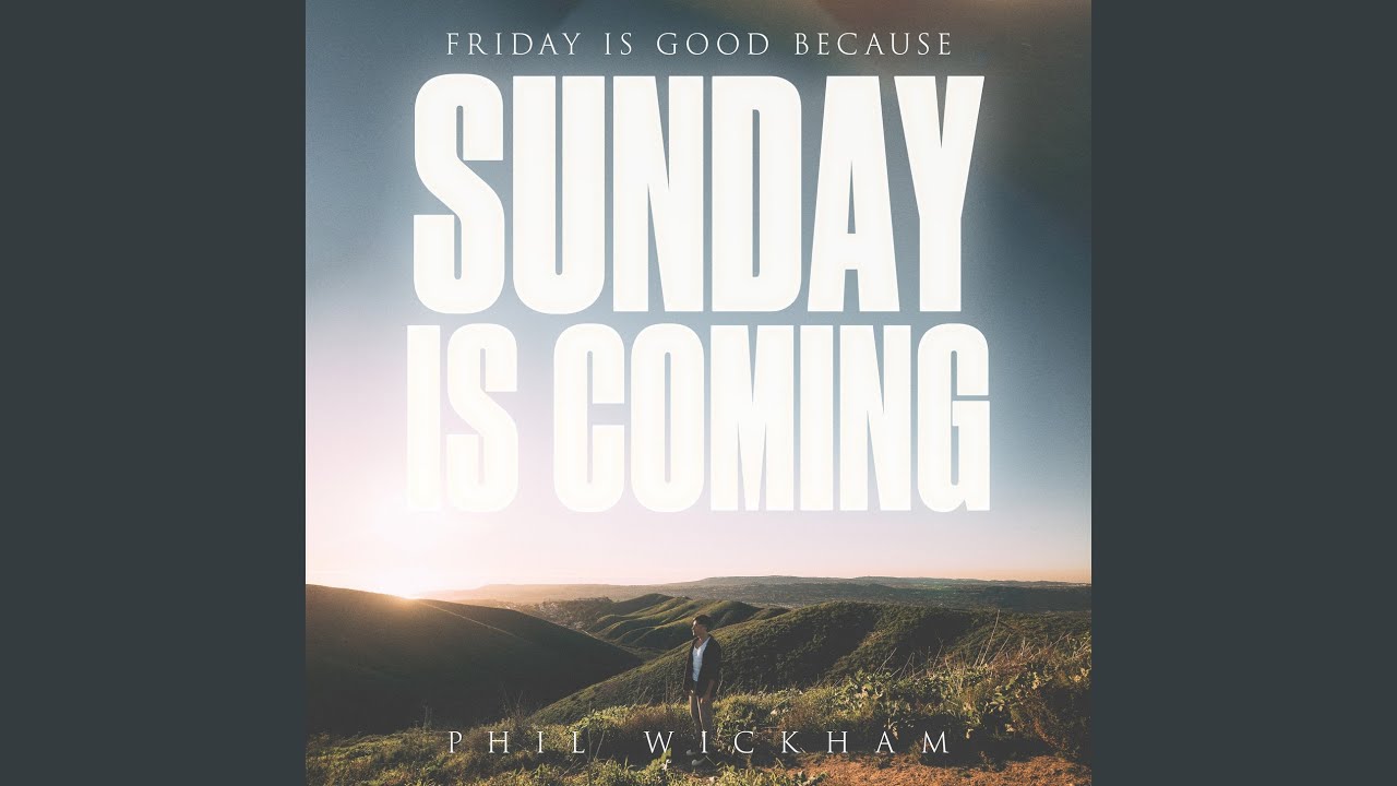 Sunday Is Coming - YouTube