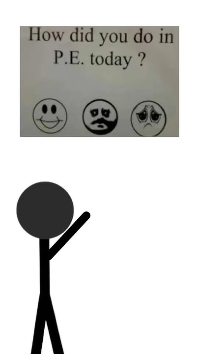 How did you do in PE today - YouTube