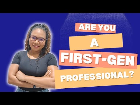 What it means to be a first-generation professional | First-gen Forward ...