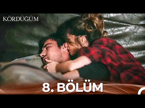 Kördüğüm 8. Bölüm