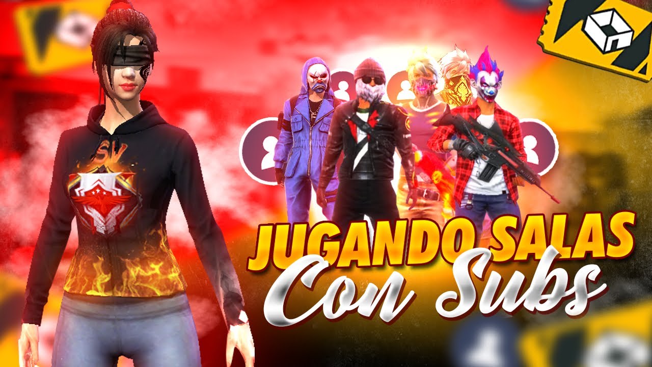 JUGANDO SALAS CON SUBS🔥 - YouTube