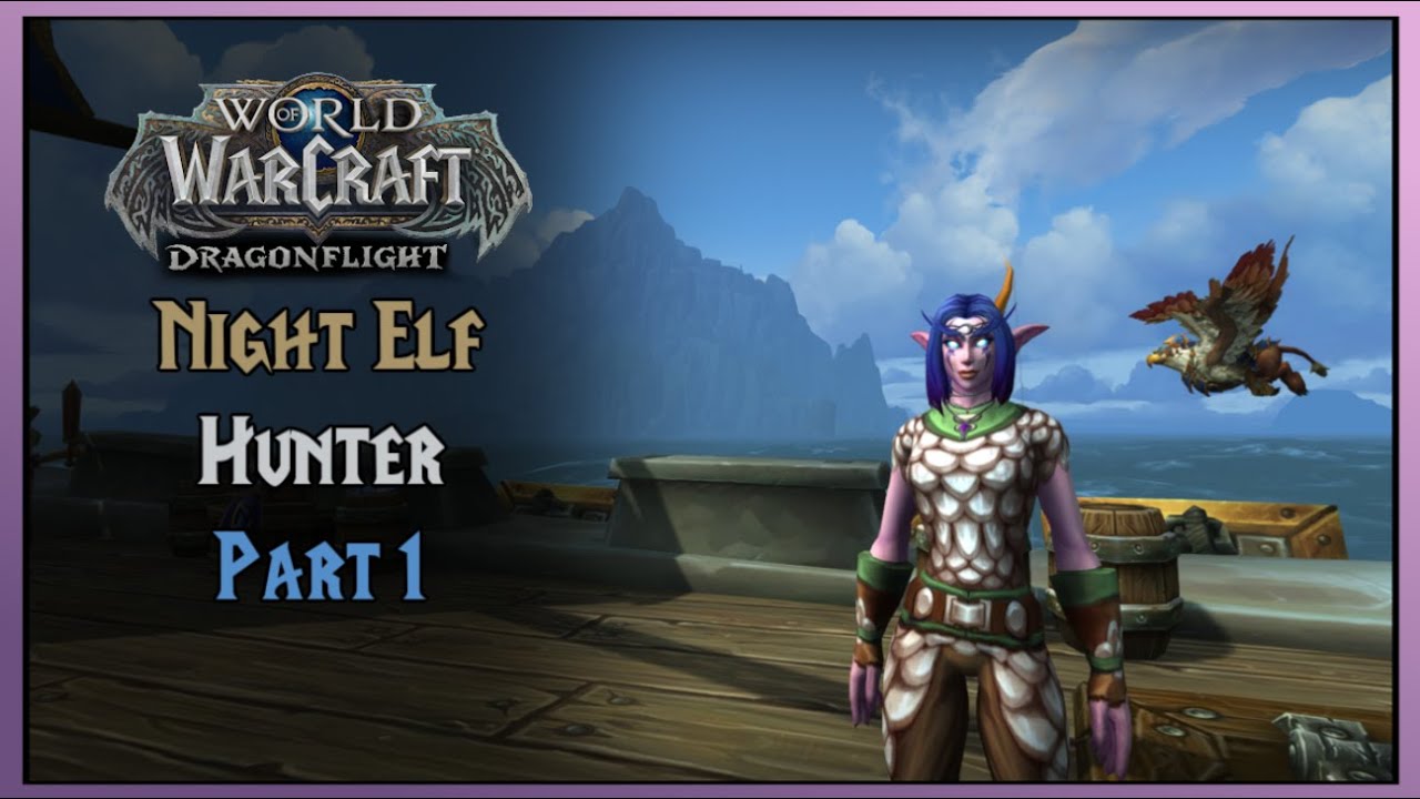 Let's Play World of Warcraft | Night Elf Hunter | Episode 1 - YouTube