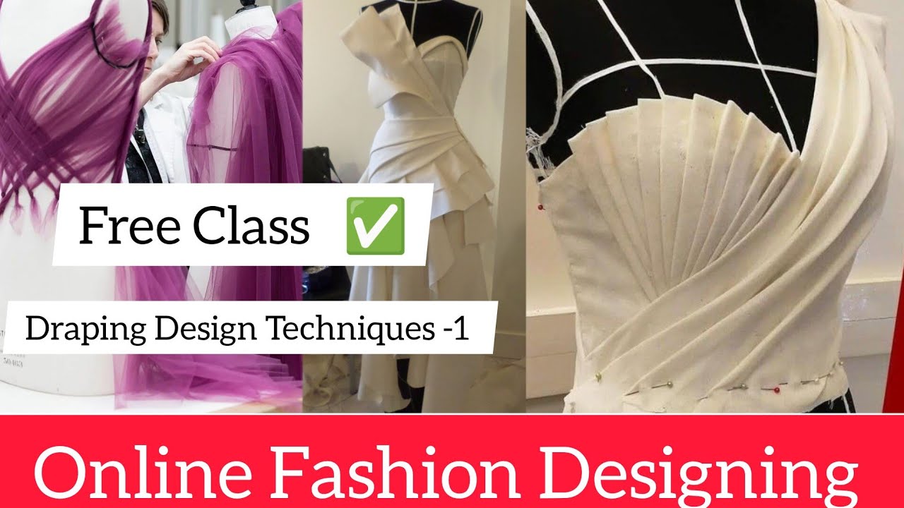 Draping Technique In Design !! Learn Step by Step //ONLINE FASHION ...
