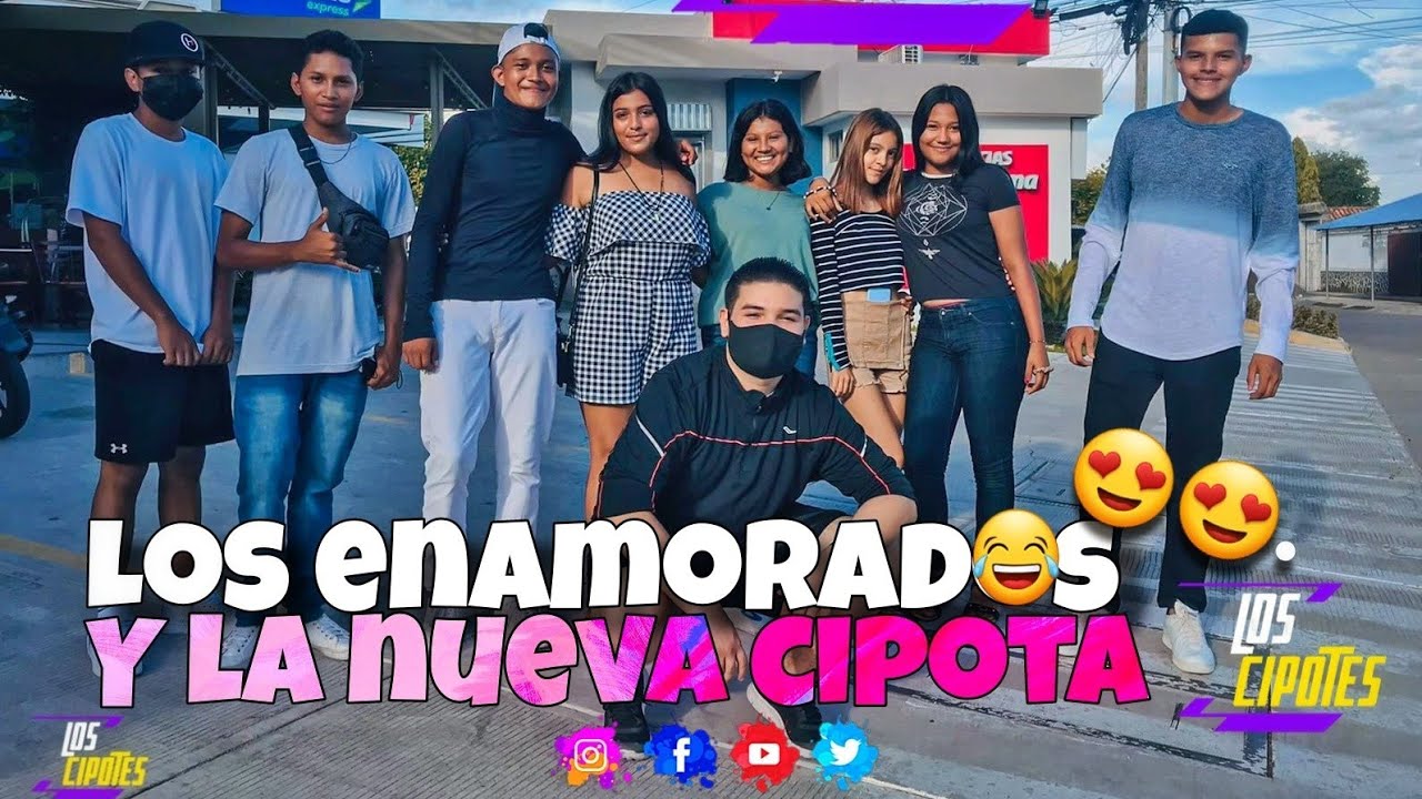 Como enamorar una Cipota | Los Cipotes_504 😍🤣 - YouTube