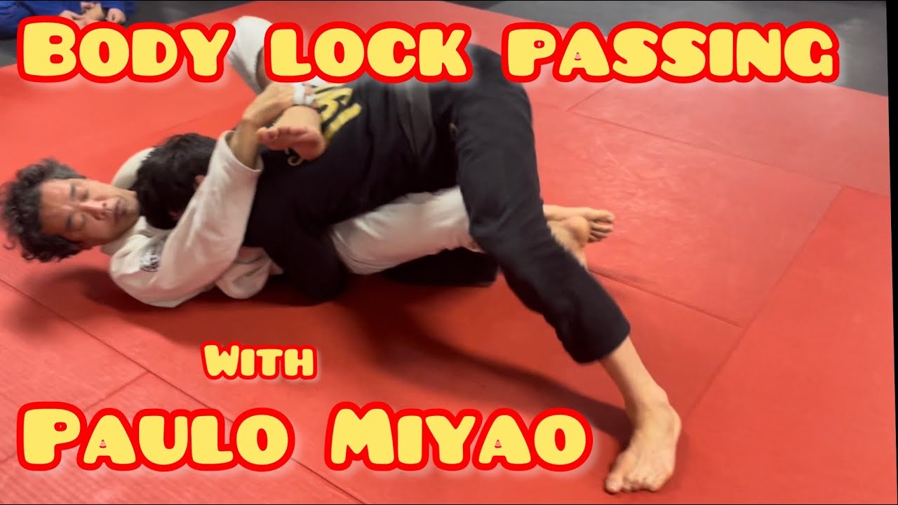Paulo Miyao teaches the Body Lock Pass - YouTube
