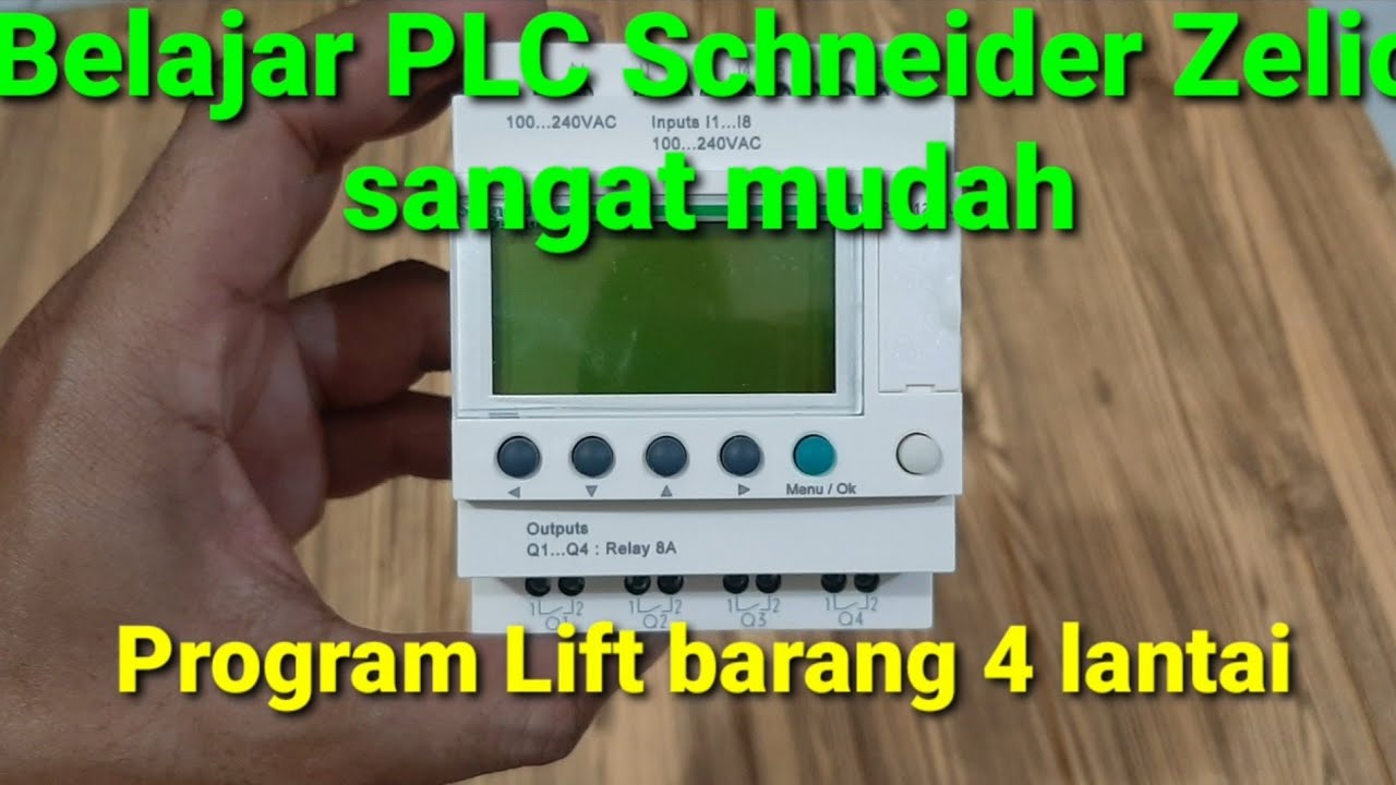 PLC Schneider Zelio program Lift 4 Lantai - YouTube