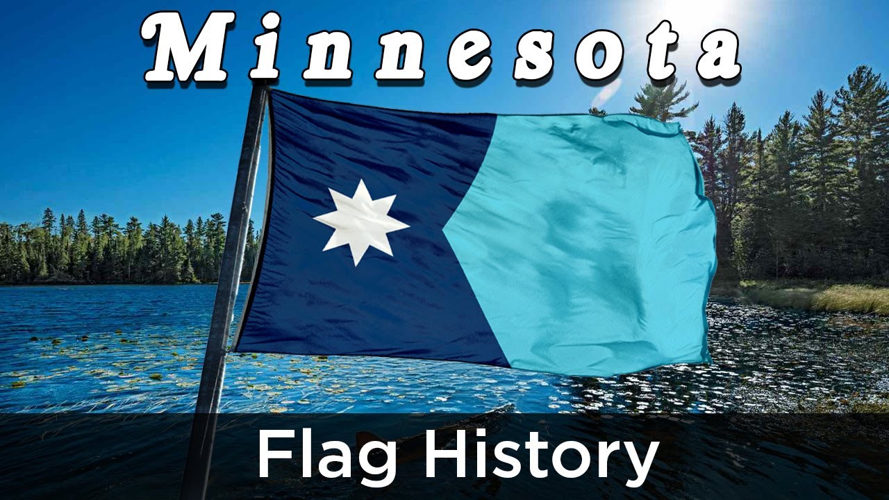 Minnesota Flag History: The North Star State | Flag Facts - YouTube