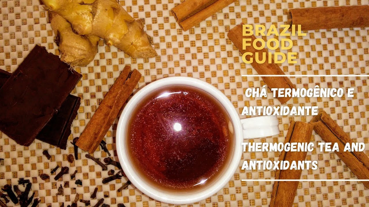 Chá termogênico e rico em antioxidantes/ Thermogenic tea and rich in ...