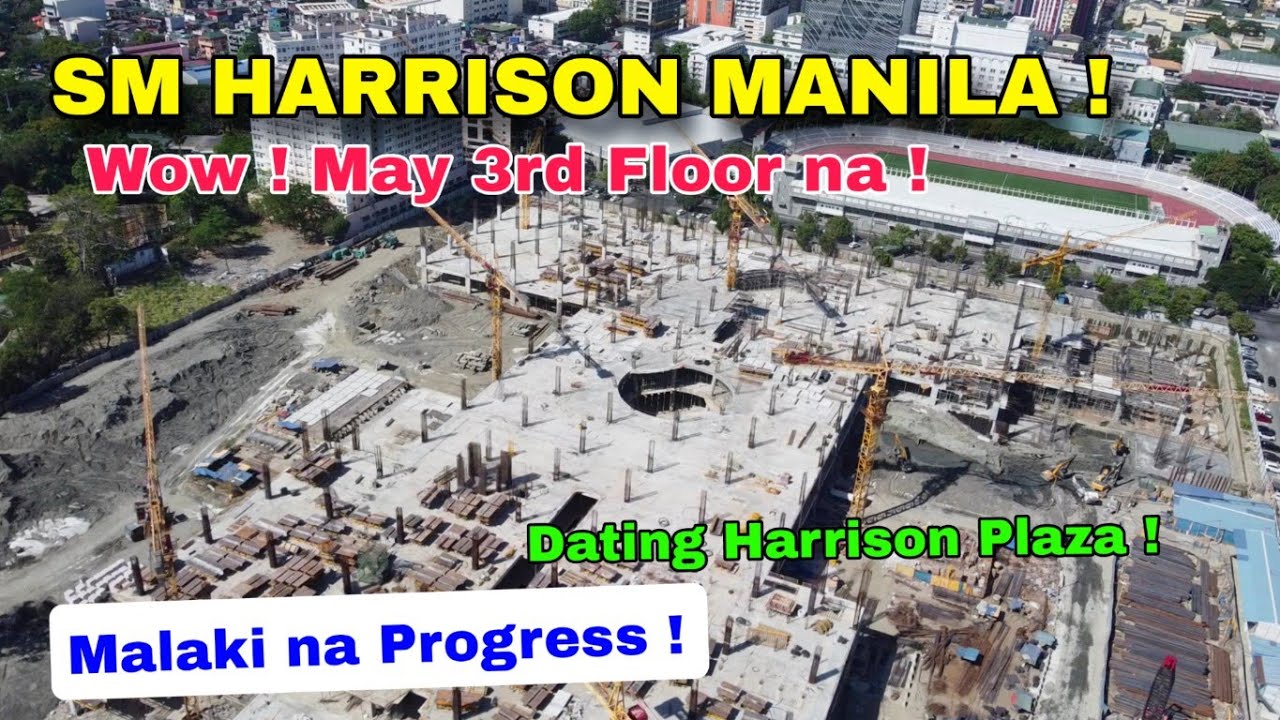 SM HARRISON MANILA ! MAY 3RD FLOOR NA ANG BILIS ! DATING HARRISON PLAZA ...