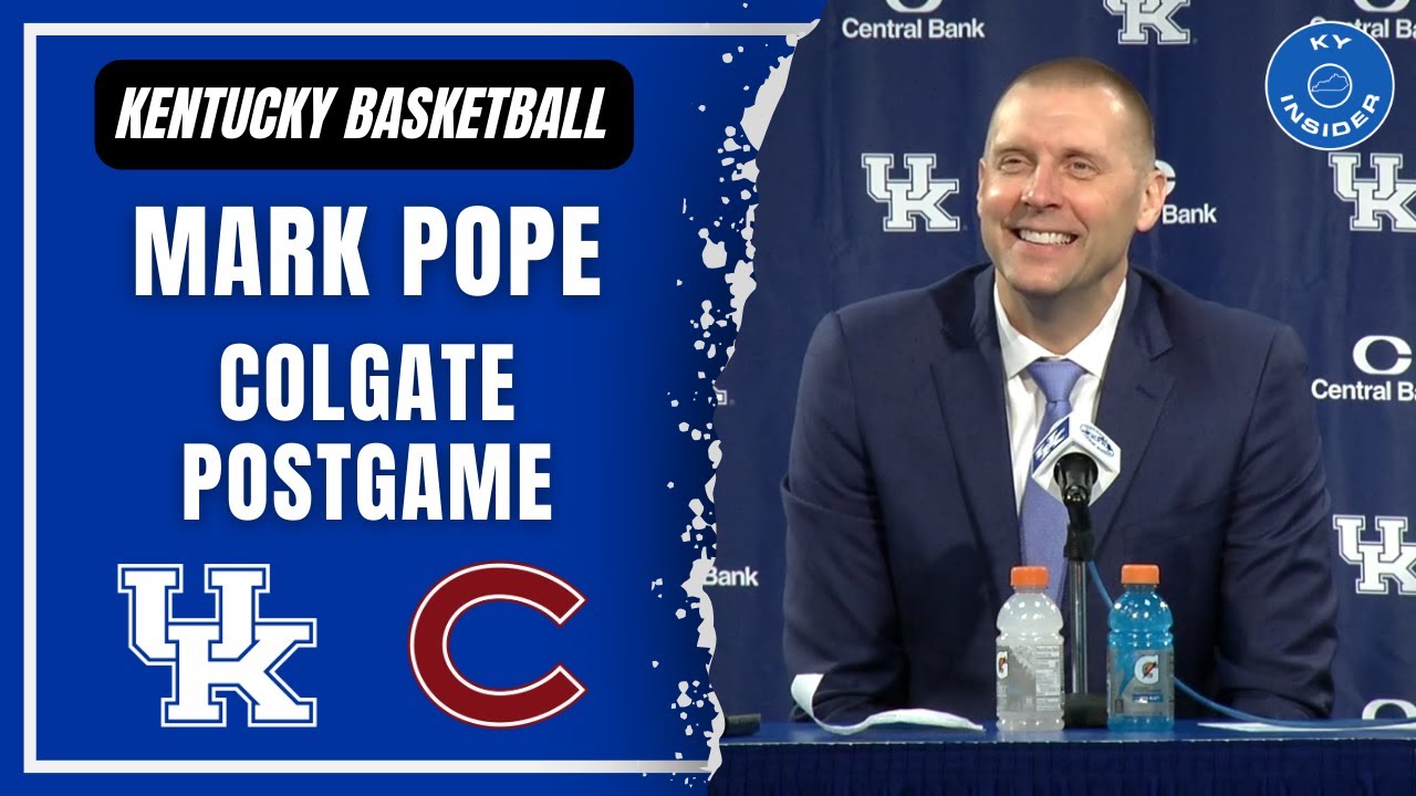 Mark Pope Recaps Kentucky's 78-67 Win Over Colgate - YouTube