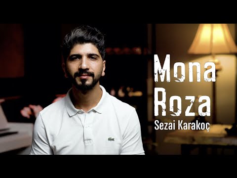 Mona Roza - Sezai Karakoç