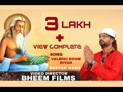 SINGER DEEPAK HANS Valmiki Koum Diyan With Numb VDO BY BHEEM.S - YouTube