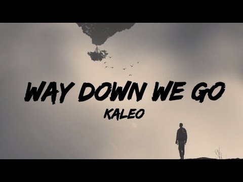 Way down we go-Kaleo,(#lyrics),#TheMusicBar - YouTube