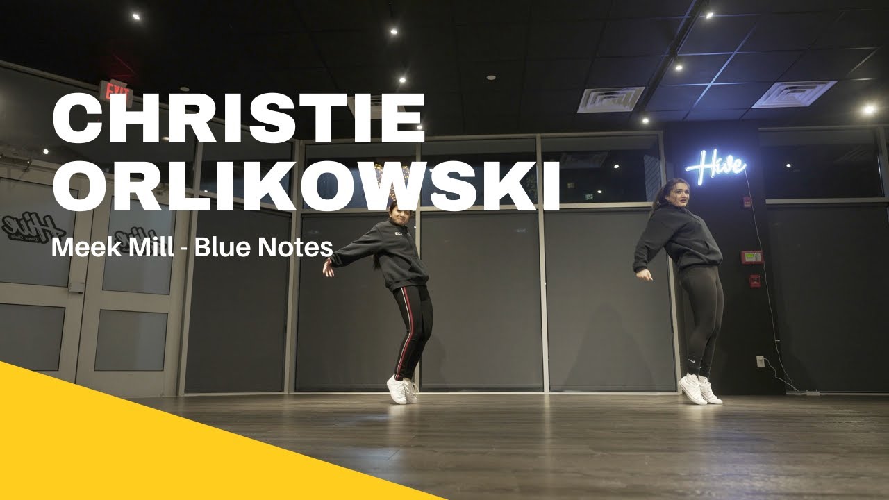 "Blue Notes" By Meek Mill | Choreography By Christie Orlikowski - YouTube