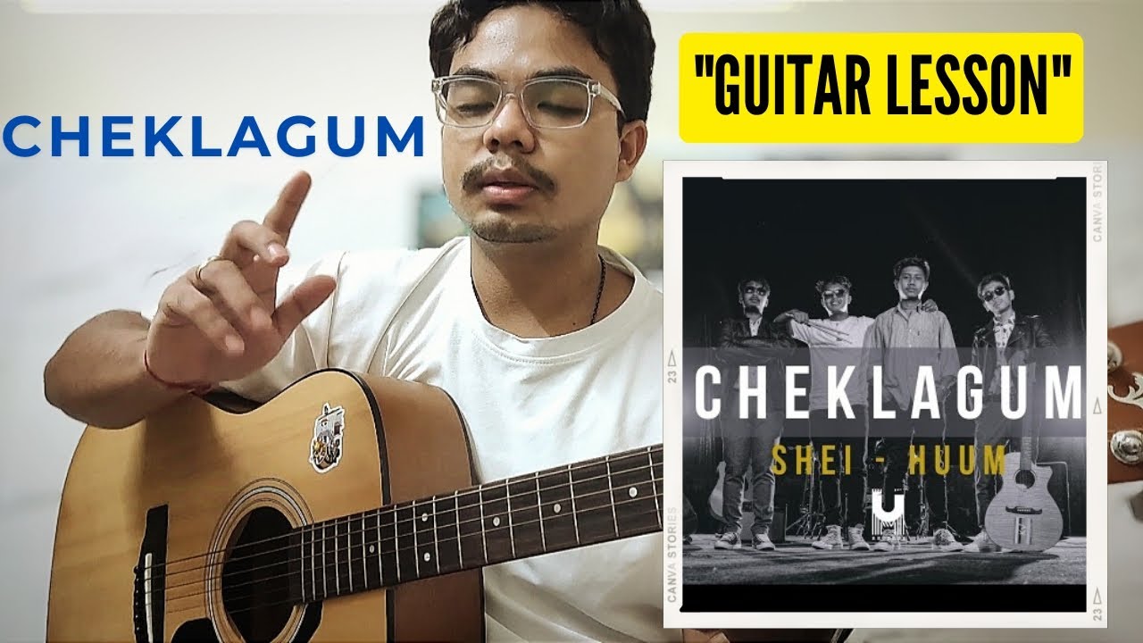 Cheklagum(SHEI-HUUM)_Guitar Lesson (Chords & Strumming) @SanasHappyDen ...
