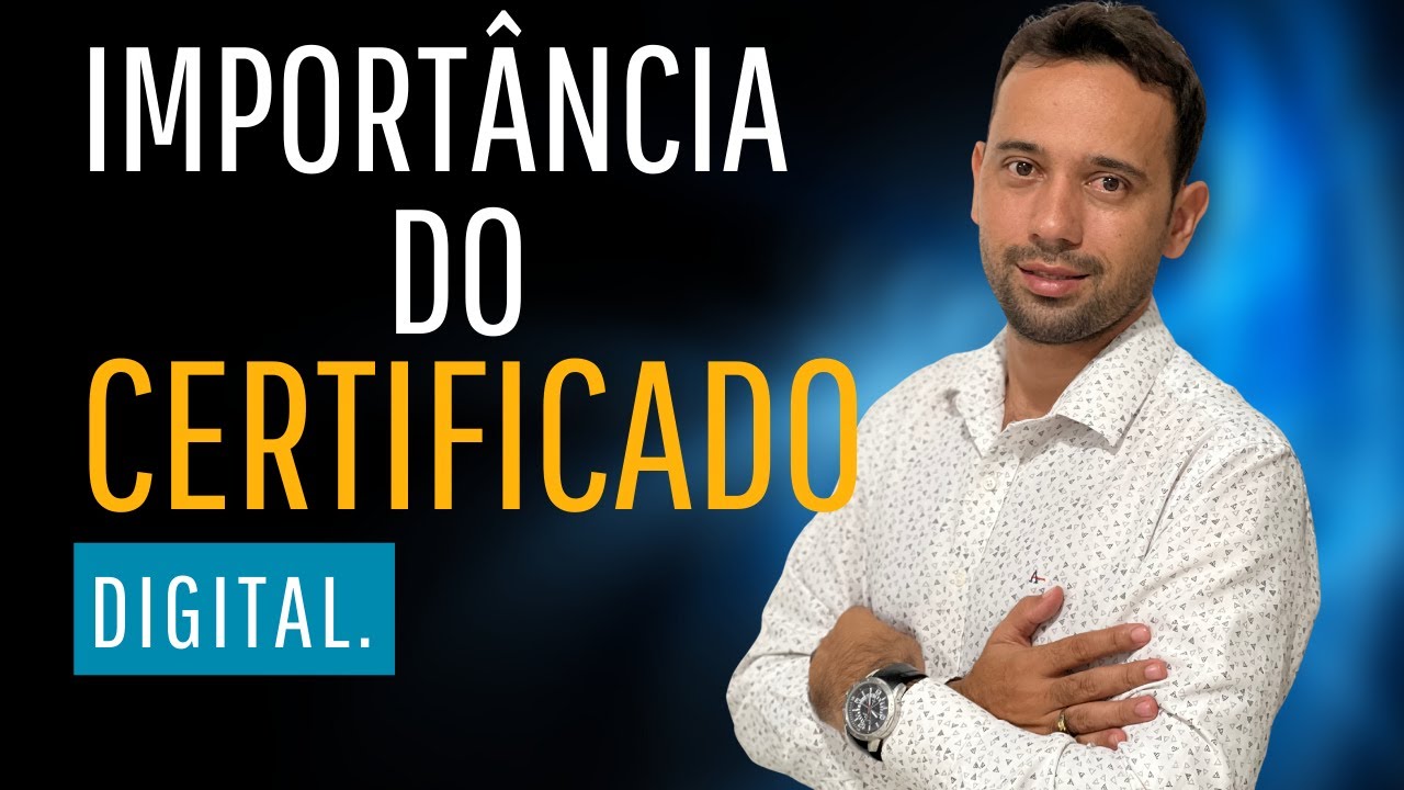 A Importância do Certificado Digital - YouTube