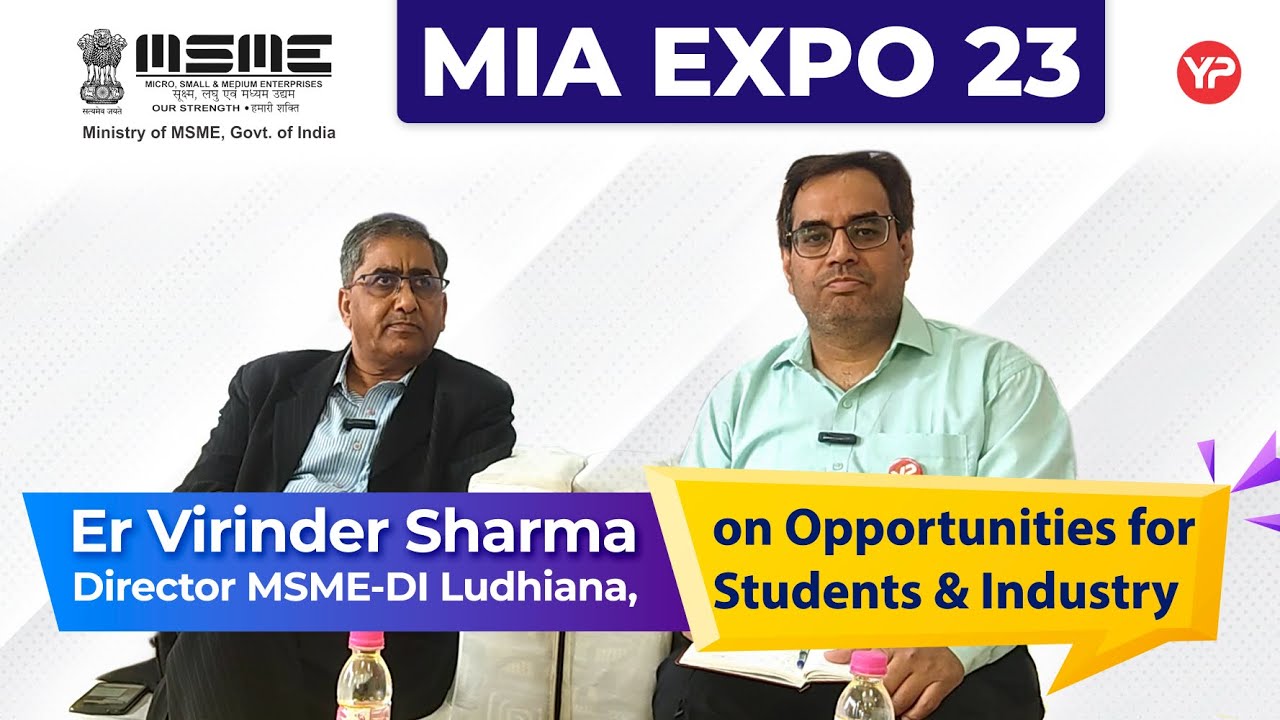 Director MSME-DI Ludhiana, Er Virinder Sharma on opportunities for ...