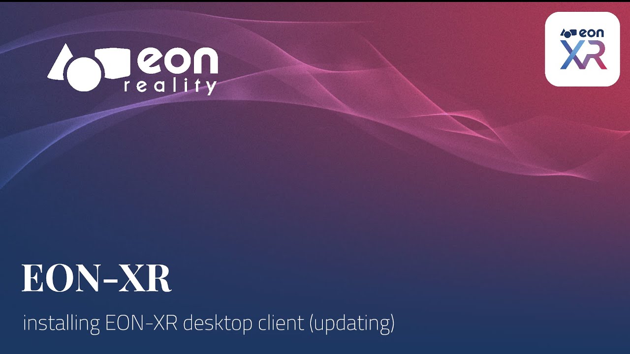 EON-XR install the Windows app - YouTube