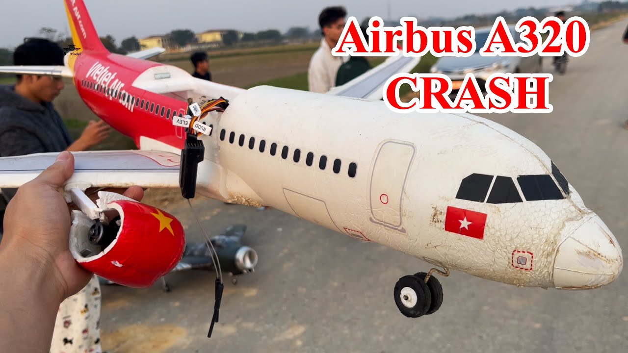 Airbus A320 Crash - | #rcplane #DIY #maybaydieukhien - YouTube