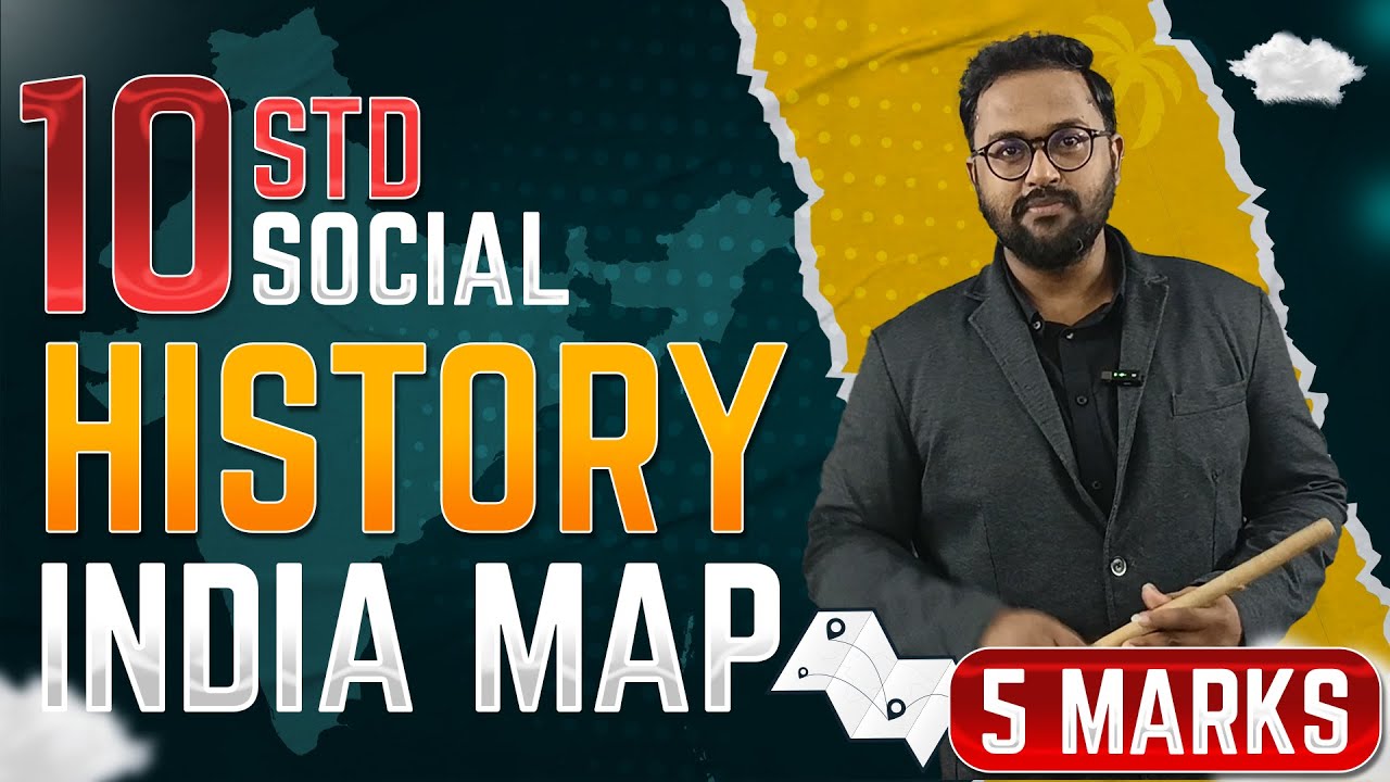 10th Social History India Map | Full 5 marks edukanuma? இந்த video ...