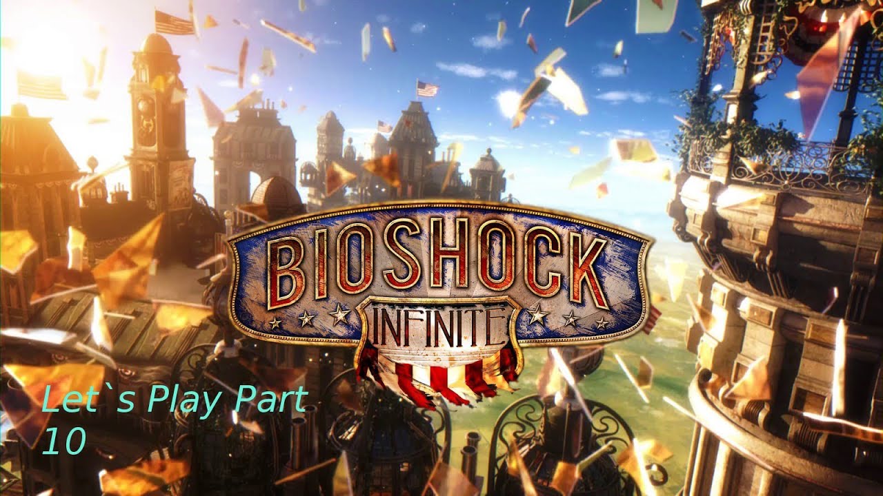 Bioshock Infinite: Blechkamerad George Washington - Teil 10 - [1080p ...