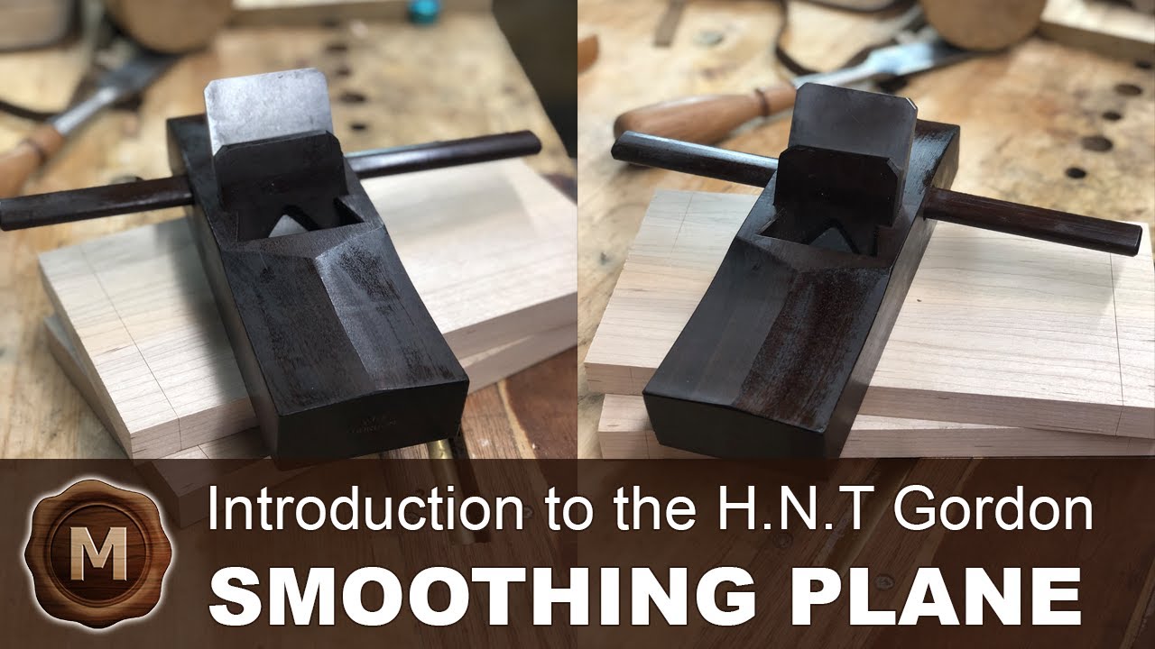 H.N.T. Gordon Smoothing Plane: an Introduction to Hand Planes - YouTube