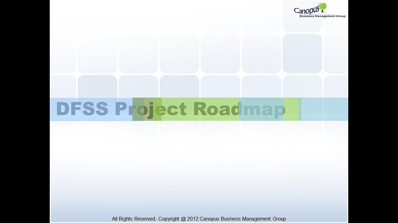 DFSS Project Roadmap - YouTube