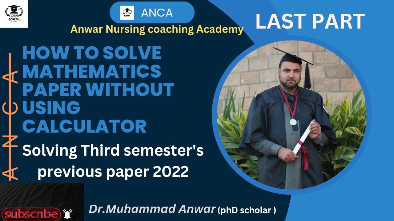 HOW TO SOLVE MATHEMATICS PAPER WITHOUT USING CALCULATOR (BSN 3rd ...