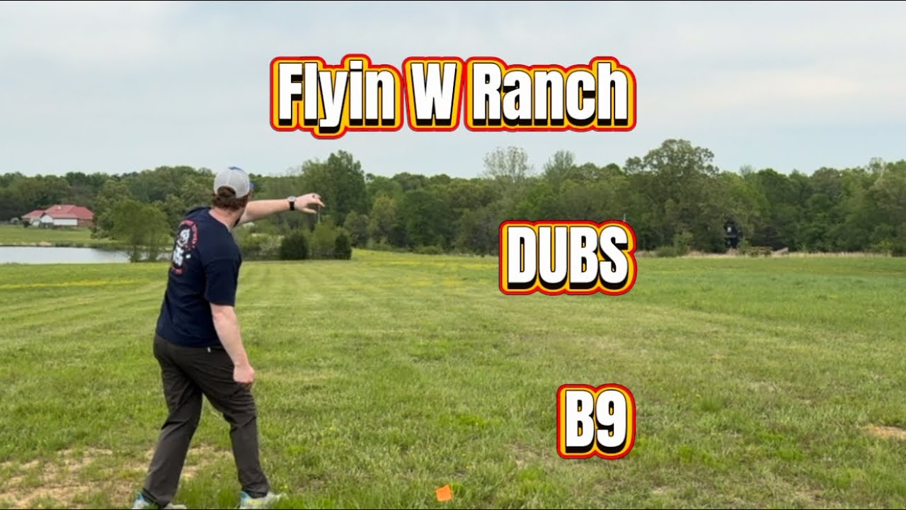 Flyin W Ranch Dubs (Back 9) - YouTube
