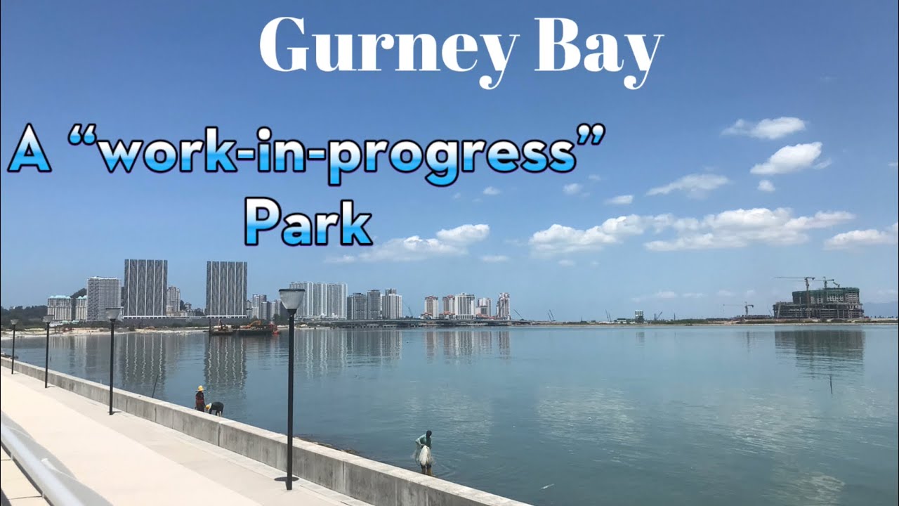 Gurney Bay - Penang’s latest attraction DJI Mini 2 SE footage ...