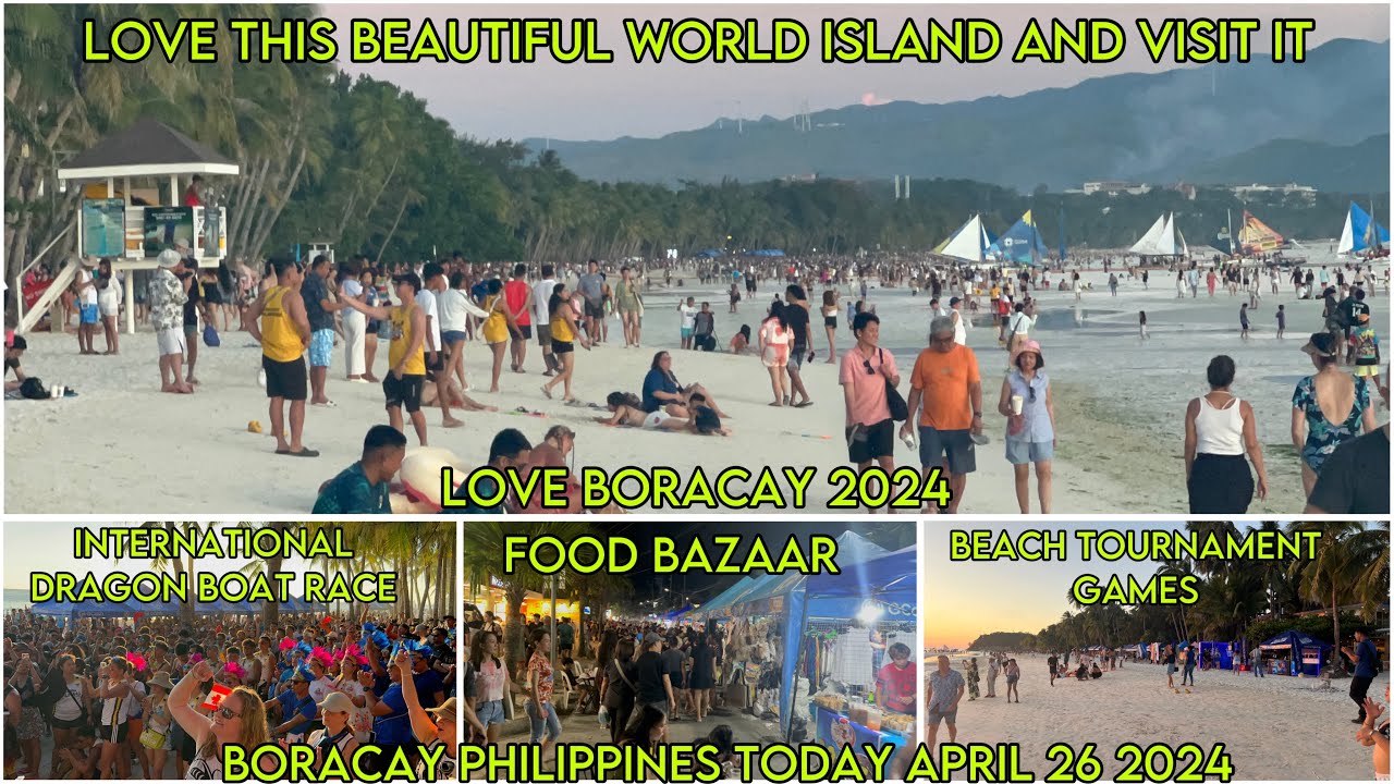 The Love BORACAY Philippines Today | April 26 2024 | What Are The ...