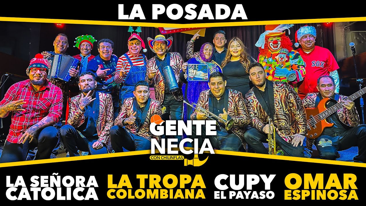 La Posada de Gente Necia | La Tropa Colombiana | La Señora Católica ...