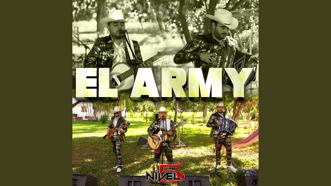El Army (En Vivo) - YouTube